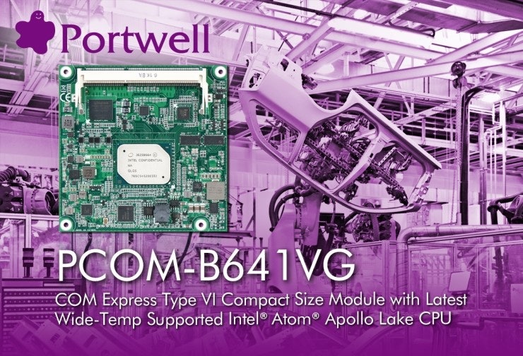 포트웰 코리아 Portwell Korea, 신제품 발표 COM Express Type-6 PCOM-B641 Apollo lake : 네이버 블로그