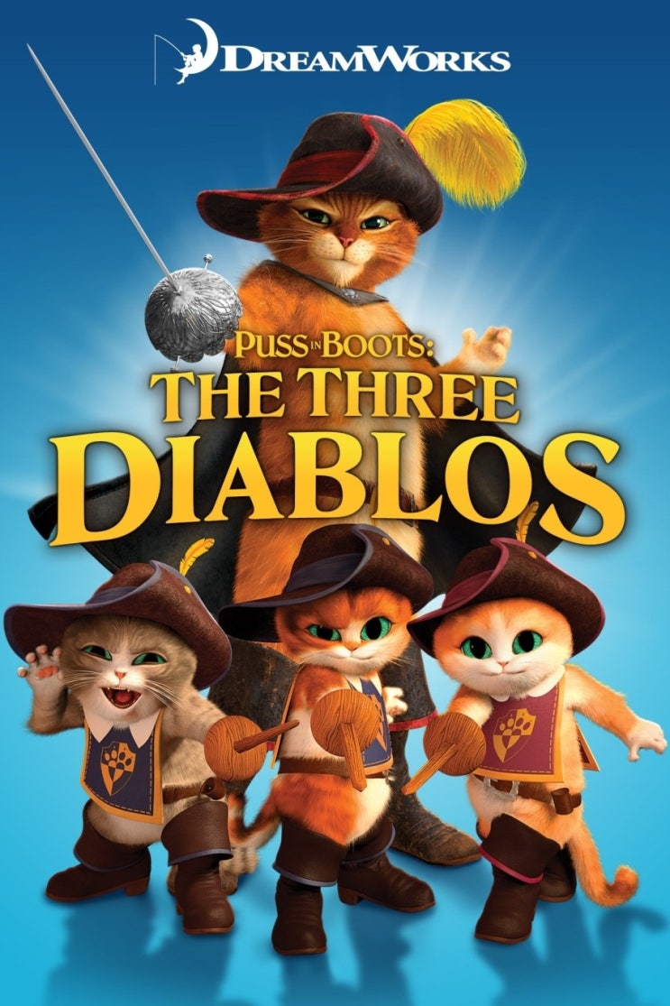 Puss in Boots The Three Diablos : 네이버 블로그