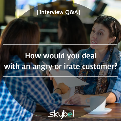 How would you deal with an angry or irate customer? [서비스직 영어면접 팁] : 네이버 블로그