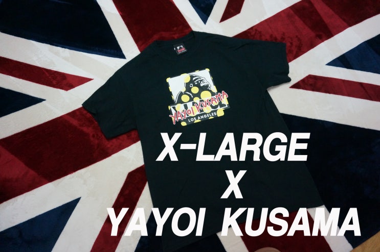 X-LARGE X YAYOI KUSAMA 엑스라지와 야요이쿠사마 협엽 티셔츠 : 네이버 블로그