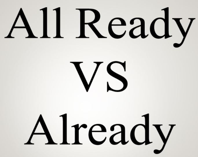 [번역] all ready v.s. already etc. : 네이버 블로그
