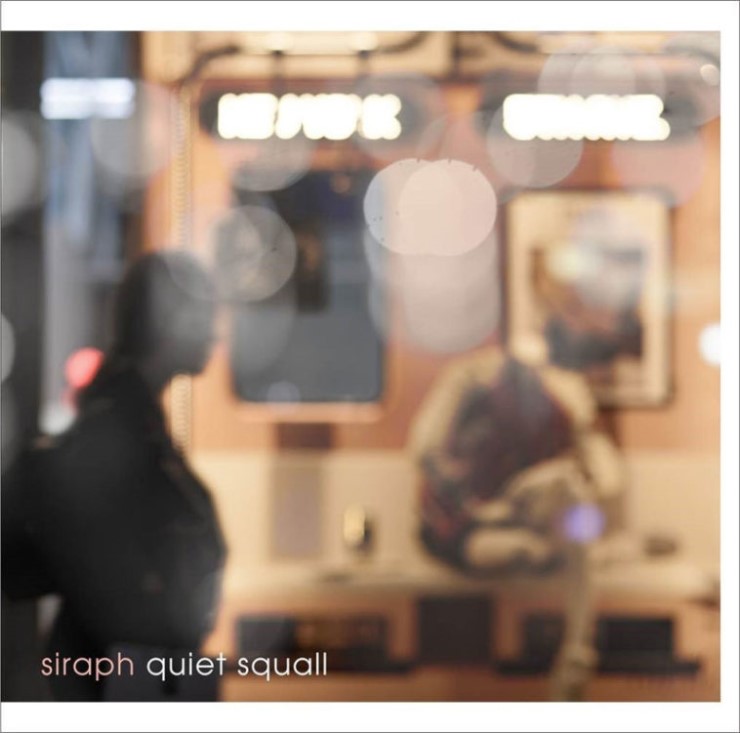 Siraph – quiet squall. : 네이버 블로그