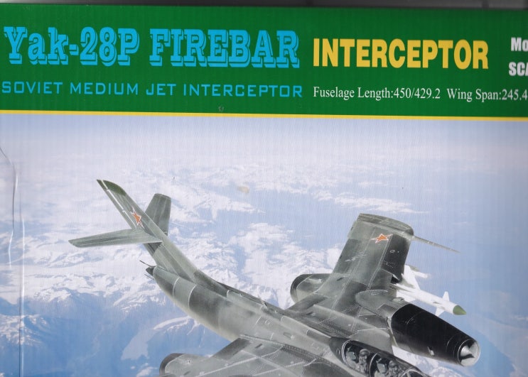 Bobcat 1/48 Yakovlev Yak-28P "Firebar" ㉩ : 네이버 블로그