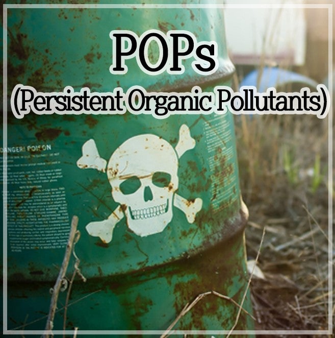 POPs (Persistent Organic Pollutants) : 네이버 블로그