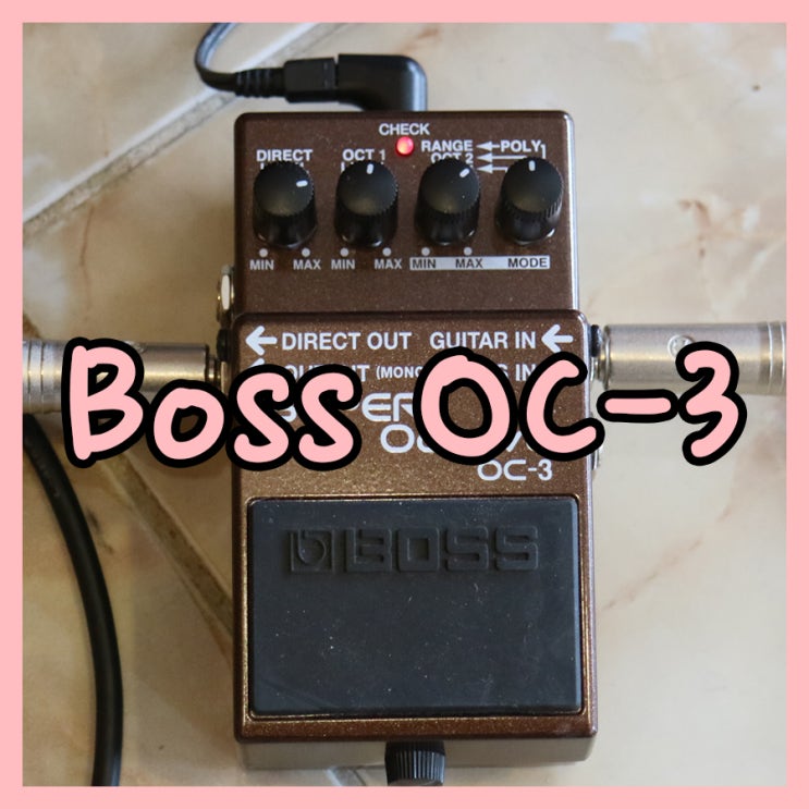 보스 옥타브 구입! Boss OC-3 : 네이버 블로그