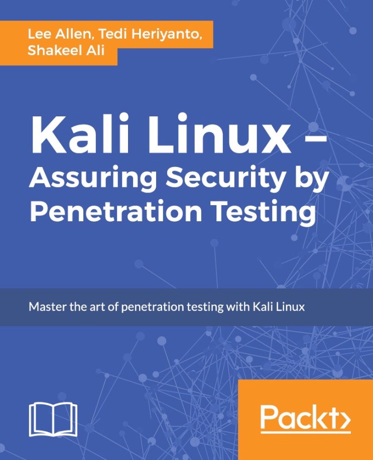 이북무료 20170325 하루만 - Kali Linux – Assuring Security by Penetration ...