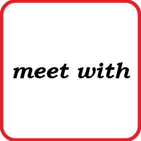 meet with 의미와 예문 - 쭈비니부 : 네이버 블로그