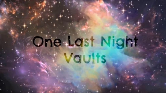 Vaults - One Last Night 가사 해석 ( 자막 ) : 네이버 블로그
