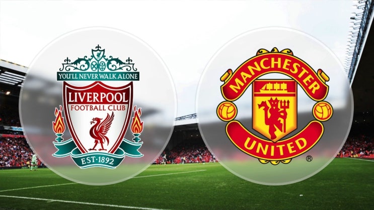 EPL 8R 리버풀 맨유 (feat. 레즈더비) : 네이버 블로그