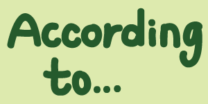 According to '~에 따르면, ~에 따라, ~에 의하면' : 네이버 블로그