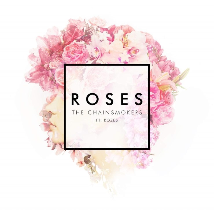 The Chainsmokers - Roses (feat. ROZES) : 네이버 블로그