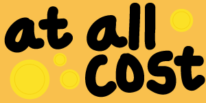 At all costs / At any cost '무슨 수를 써서라도, 어떤 대가/비용을 치루더라도' : 네이버 블로그