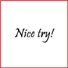 Nice try! 의미와 예문 : 네이버 블로그