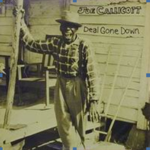 Joe Callicott - Deal Gone Down (1970 Revival Records) : 네이버 블로그