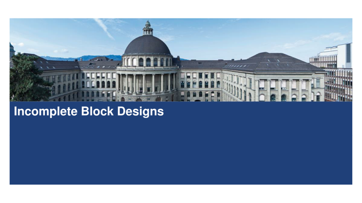 [ANOVA(분산분석)] Incomplete Block Design 란? : 네이버 블로그
