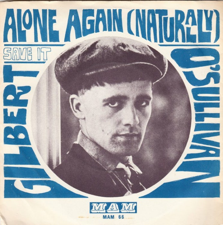 Gilbert O'Sullivan (길버트 오 설리번) - Alone Again (Naturally) / 가사, 해석, 노래듣기 ...