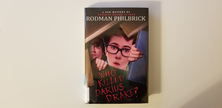 스물일곱번째 책 리뷰 - Who Killed Darius Drake : 네이버 블로그