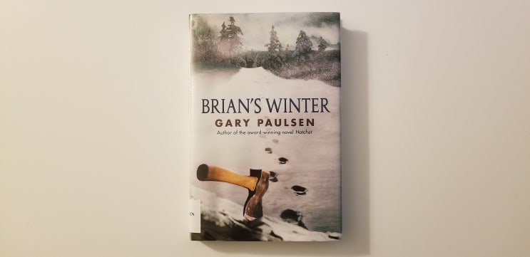 스물여덟번째 책 리뷰 - Brian's Winter (Gary Paulsen) : 네이버 블로그