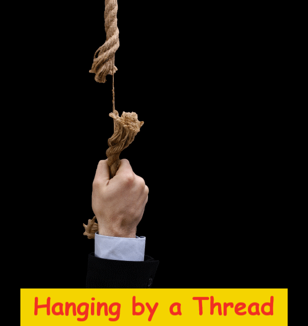 Hanging by a Thread - 풍전등화이다, 위기에 처해있다, 경각에 달려있다. : 네이버 블로그
