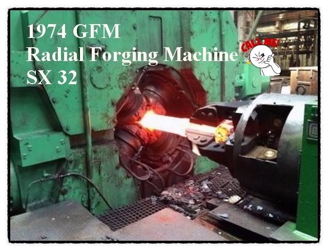 GFM Radial Forging Machine SX 32 : 네이버 블로그
