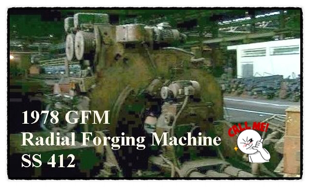 GFM Radial Forging Machine SS 412 : 네이버 블로그