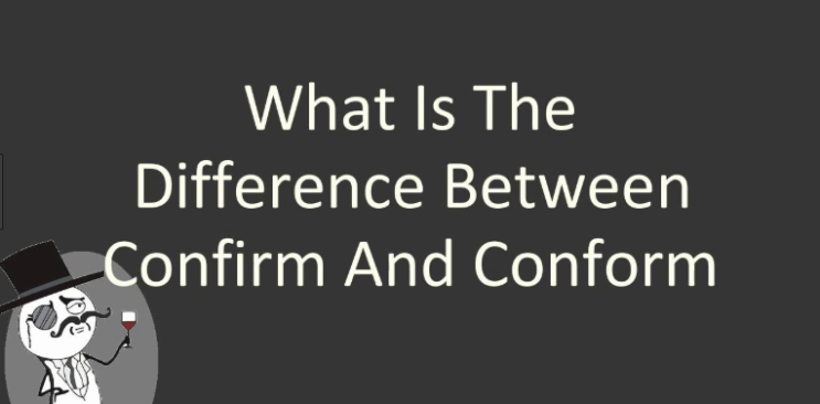 conform vs. confirm [대구 칠곡 3지구 영어학원] : 네이버 블로그