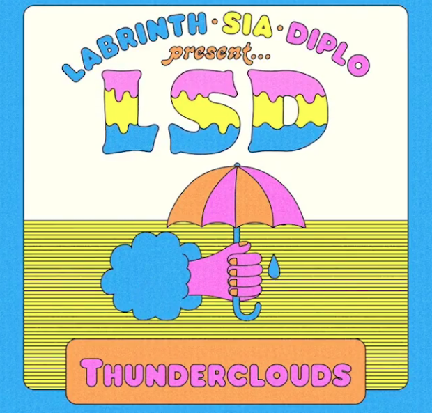 [가사해석]LSD(Sia, Diplo and Labrinth)(시아, 디플로, 라브린느) - Thunderclouds : 네이버 블로그