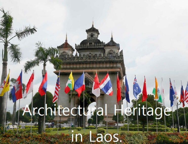 ASIA - The Architectural Heritage in Laos. : 네이버 블로그