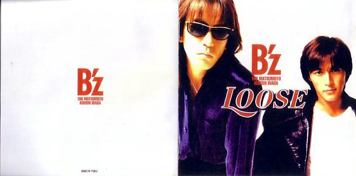 LOOSE (B'z) : 네이버 블로그