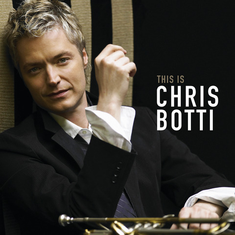 Chris Botti - The Steps of Positano : 네이버 블로그