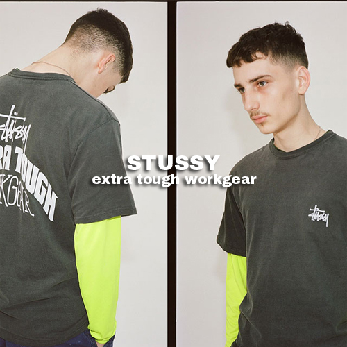 [STUSSY] 스투시 엑스트라 터프 워크기어 캡슐컬렉션 / EXTRA TOUGH WORKGEAR CAPSULE ...
