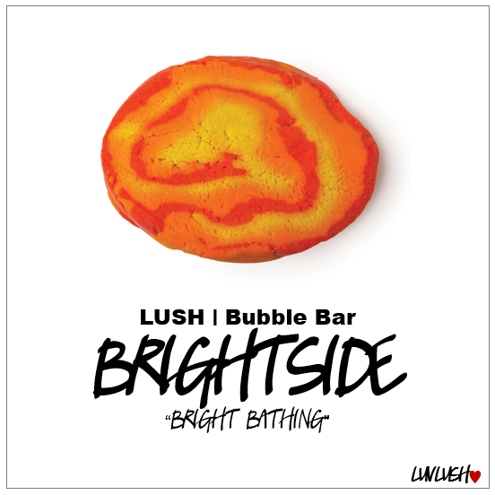 러쉬 입욕제 :: 브라이트사이드, LUSH Brightside Bubble Bar : 네이버 블로그