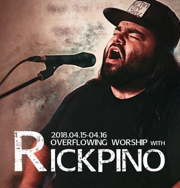 Rick Pino ( 릭 피노 ) x 오버플로잉 워십 / Rick Pino 다시 한국 방문 : 네이버 블로그