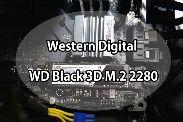 WD BLACK 3D m.2 2280, Nvme SSD 소개 : 네이버 블로그