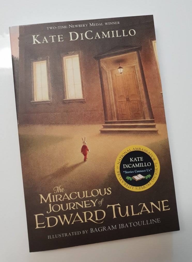 The Miraculous Journey of Edward Tulane / Kate DiCamillo : 네이버 블로그