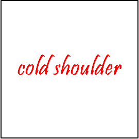 give someone the cold shoulder 의미, 예문 : 네이버 블로그
