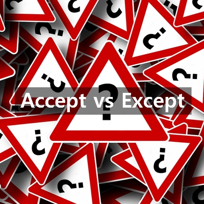 166. 헷갈리는 영어 표현 - Accept vs Except : 네이버 블로그