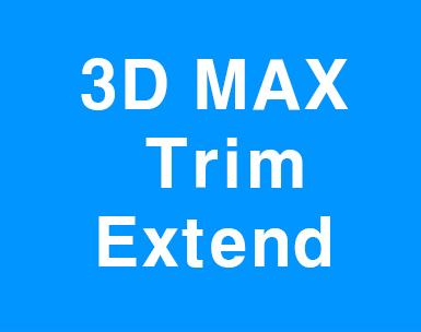 3d max trim extend명령어 : 네이버 블로그