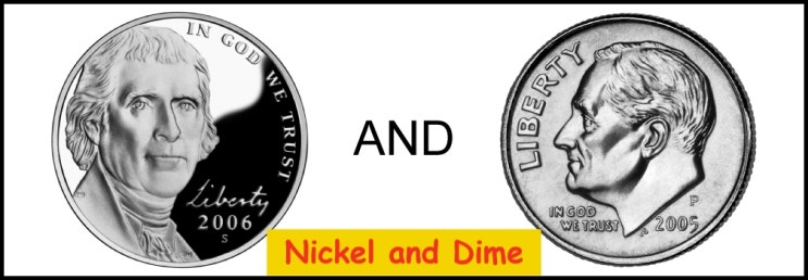 Nickel-and-Dime - 하찮은, 사소한, 돈이 안되는, 옹졸한 : 네이버 블로그