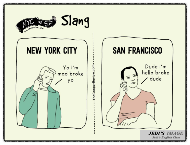 미국인들이 많이 쓰는 slang 모음 20선 : 네이버 블로그