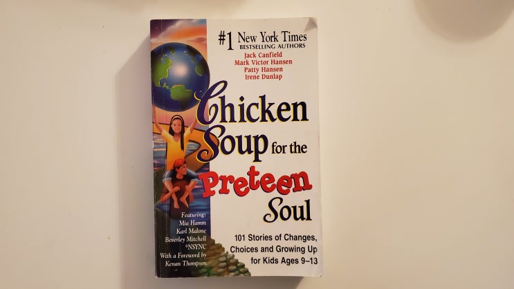예순 네번째 책리뷰 Chicken Soup for the Preteen Soul 영어원서리뷰 : 네이버 블로그