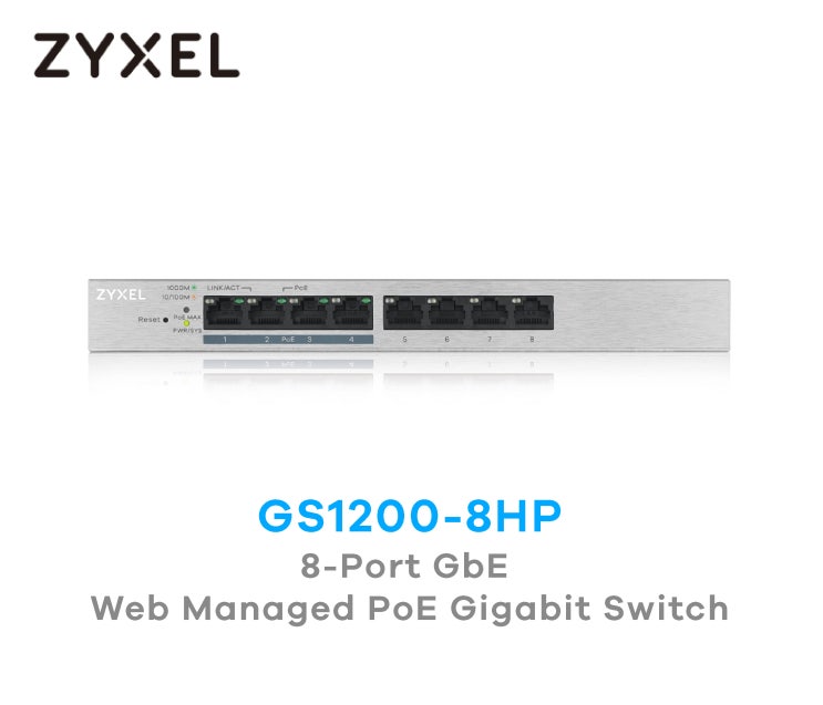 [웹 관리형 PoE 스위치] ZYXEL GS1200-8HP : 8포트 기가비트 웹관리형 PoE 스위치 : 네이버 블로그