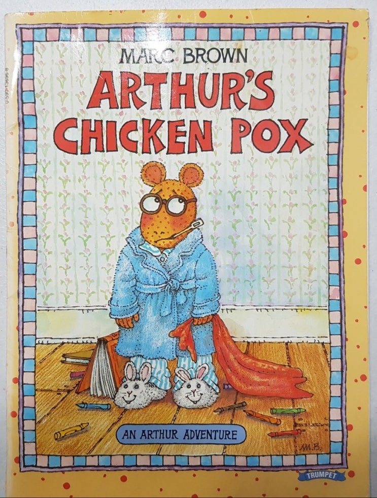 ARTHUR'S CHICKEN POX (우리말해석) : 네이버 블로그