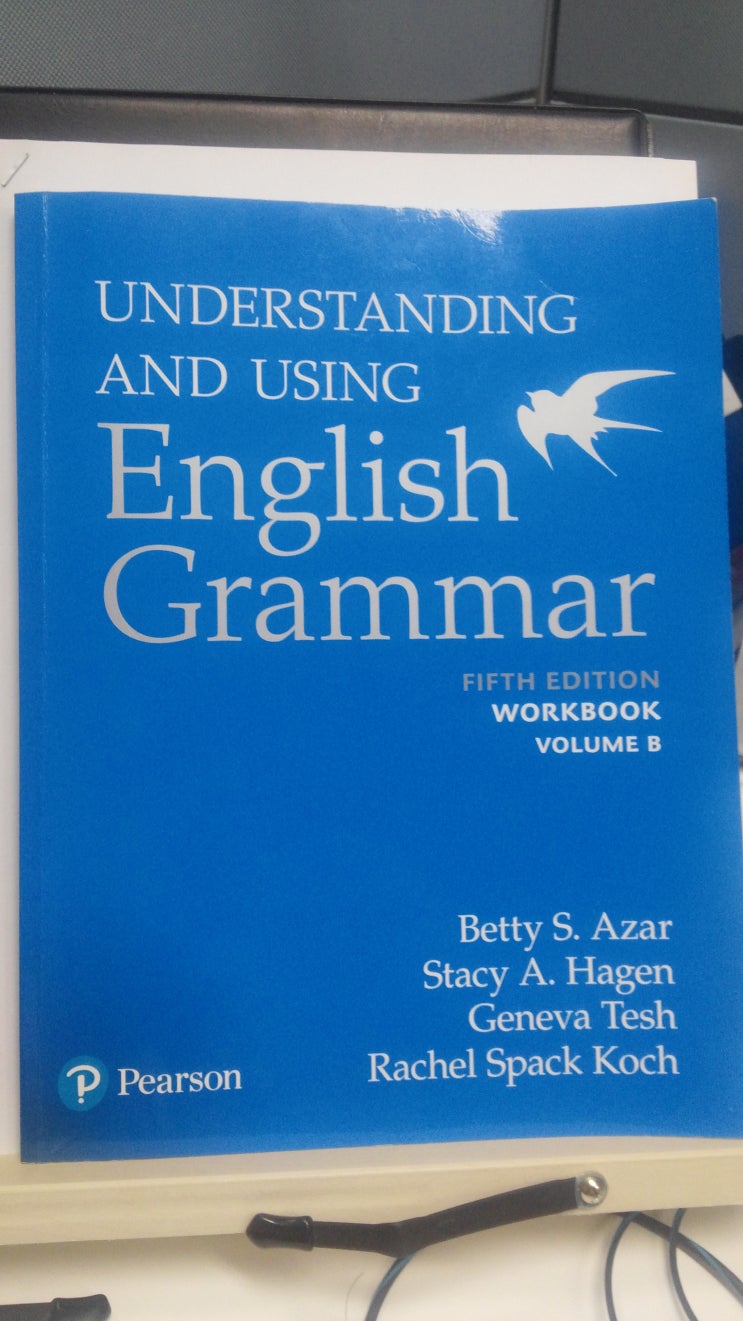 Understanding and Using English Grammar, Azar 5판 후기 : 네이버 블로그
