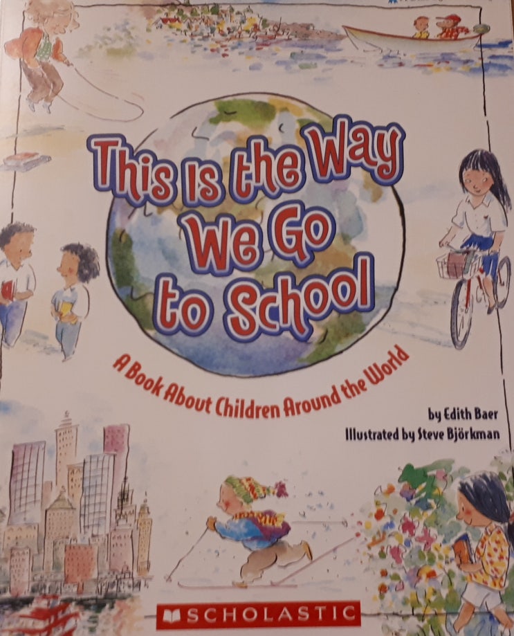 #4. This is the Way We go to school : 네이버 블로그