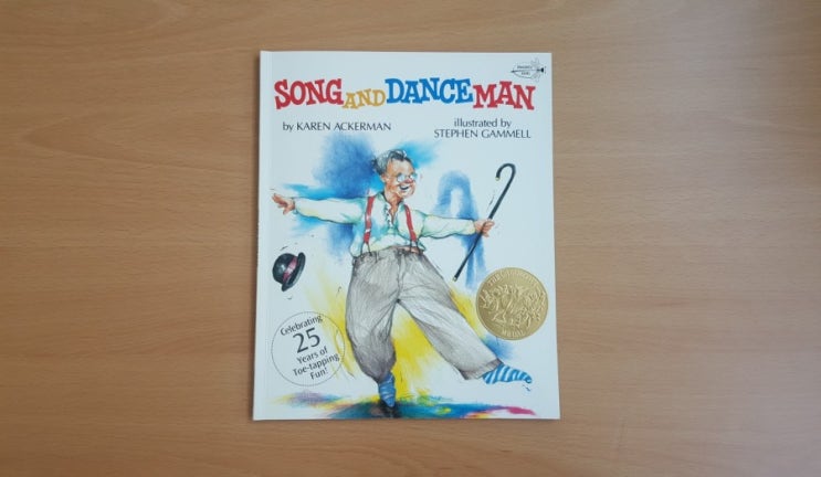 오늘 이 순간이 우리의 전성기, Song and dance man (written by Karen Ackerman ...