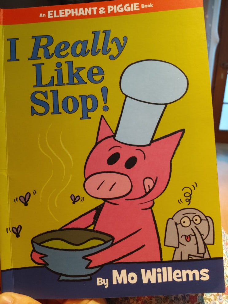 영어그림책 읽기#50 I Really Like Slop! : 네이버 블로그