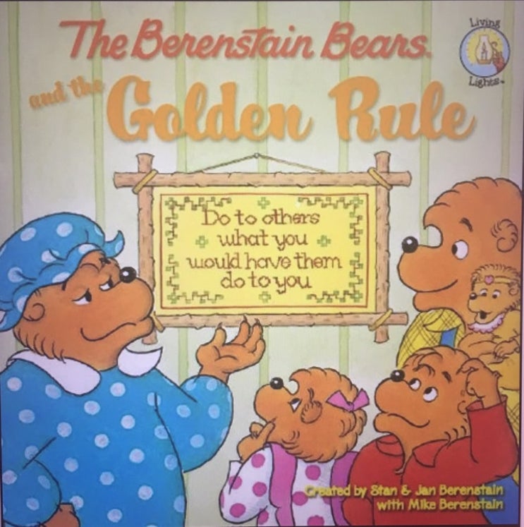 The Berenstain Bears and the Golden Rule : 네이버 블로그