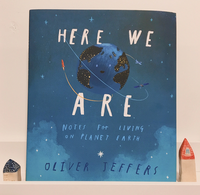 Here We Are by Oliver Jeffers : 네이버 블로그