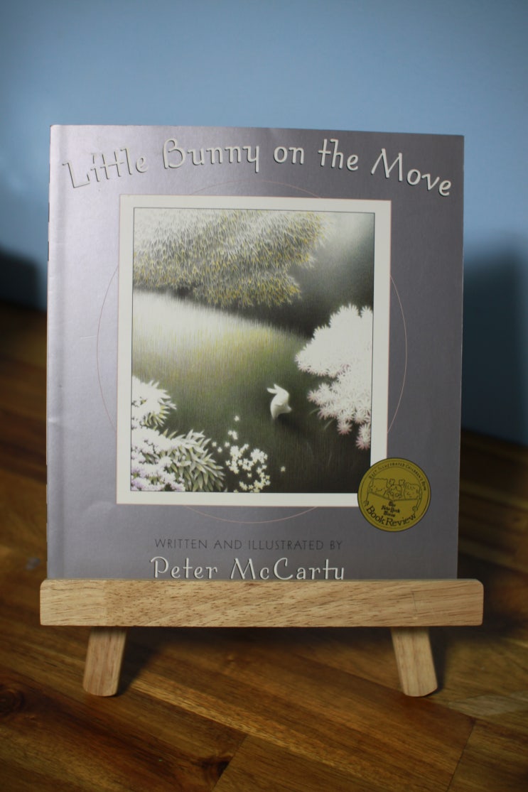 [하루 한권 그림책] 피터 매카티(Peter McCarty) 의 「Little Bunny on the Move」 / 19.07. ...